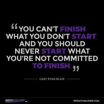 Finish Strong – 44 Inspiring Quotes to Help You Finish Strong – 100 Day ...